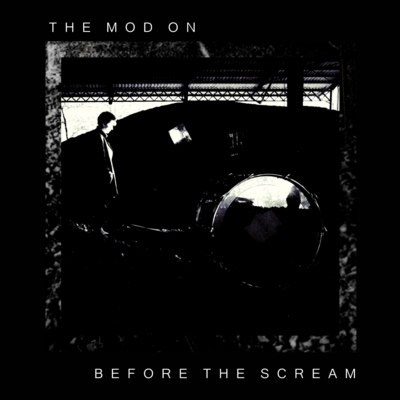 The Mod On - BEFORE THE SCREAM - Mx3.ch